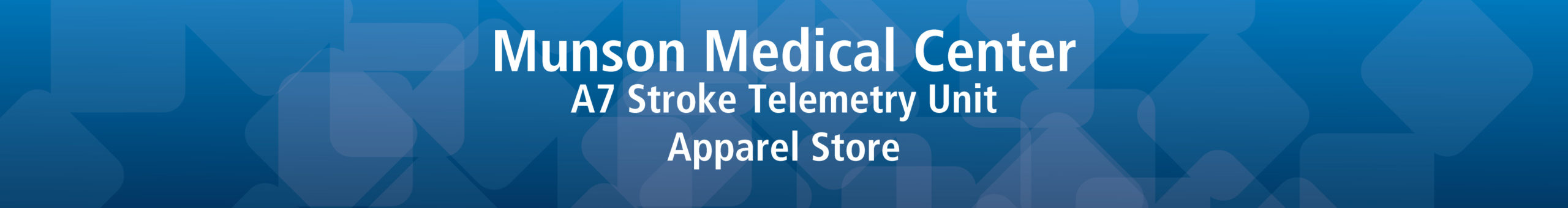 Munson Medical Center A7 Stroke Telemetry Apparel - Threads Custom Gear